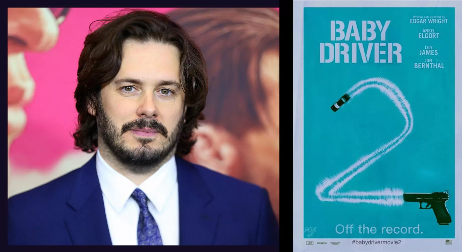 Edgar Wright Confirms 'Baby Driver 2' as His Next Project - What to ...
