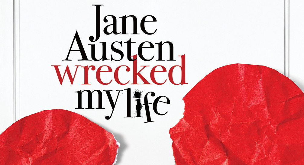 Jane Austen Wrecked My Life Poster - FilmoFilia