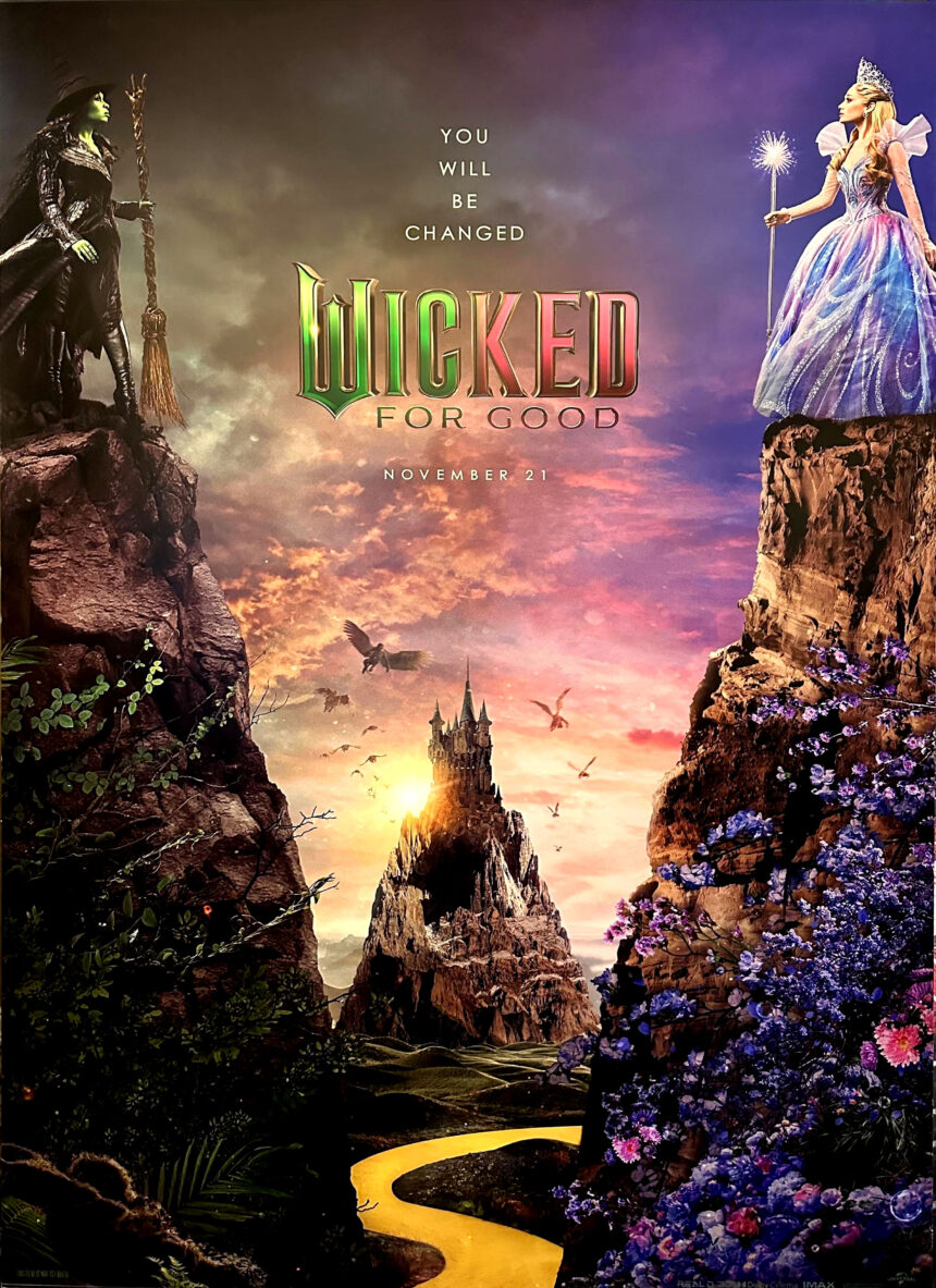 The ‘Wicked: For Good’ Poster Changes Everything