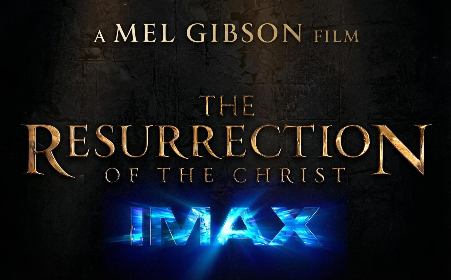 Mel Gibson's Resurrection of the Christ Films in IMAX for 2027 Release ...